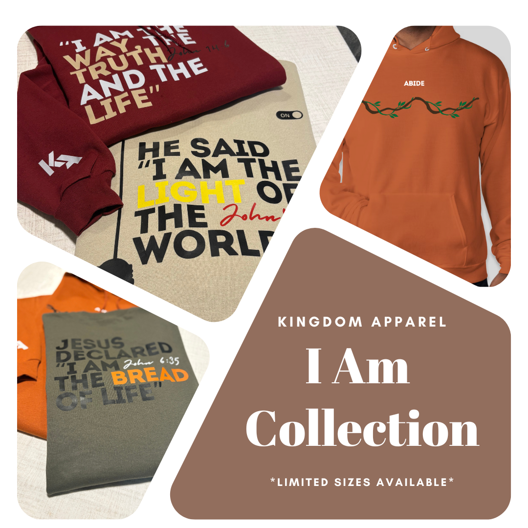 The "I Am" Collection – Kingdom Apparel